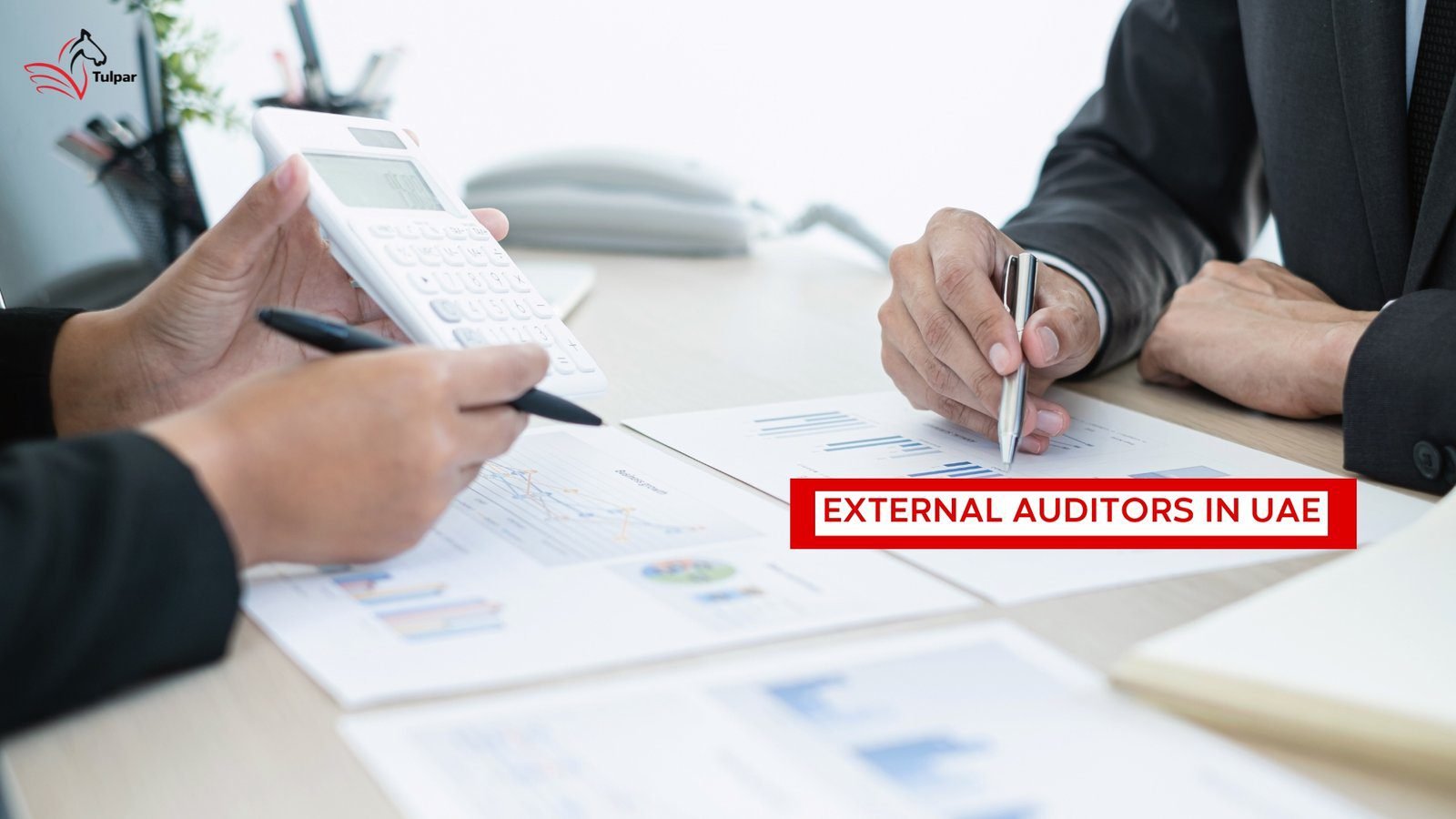 External Auditors in UAE - Get Financial Integrity and Compliance