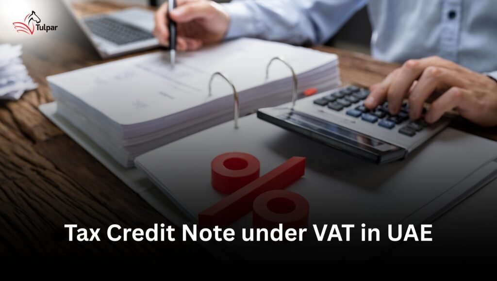 Tax Credit Note under VAT in UAE - VAT Executive Regulations